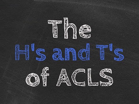How to Memorize the H's and T's of ACLS