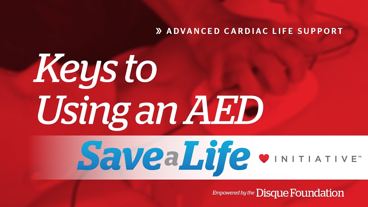 Key To Using An Automated External Defibrillator (AED) - ACLS Handbook